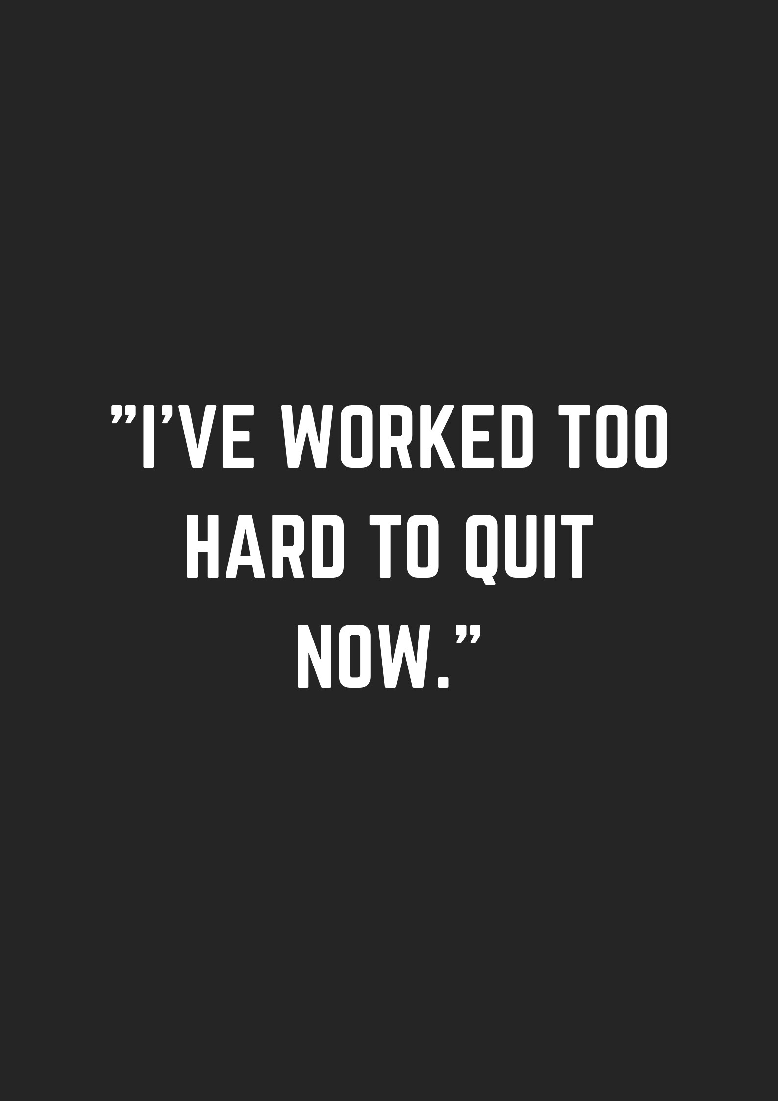 IVE WORK TOO HARD - museuly