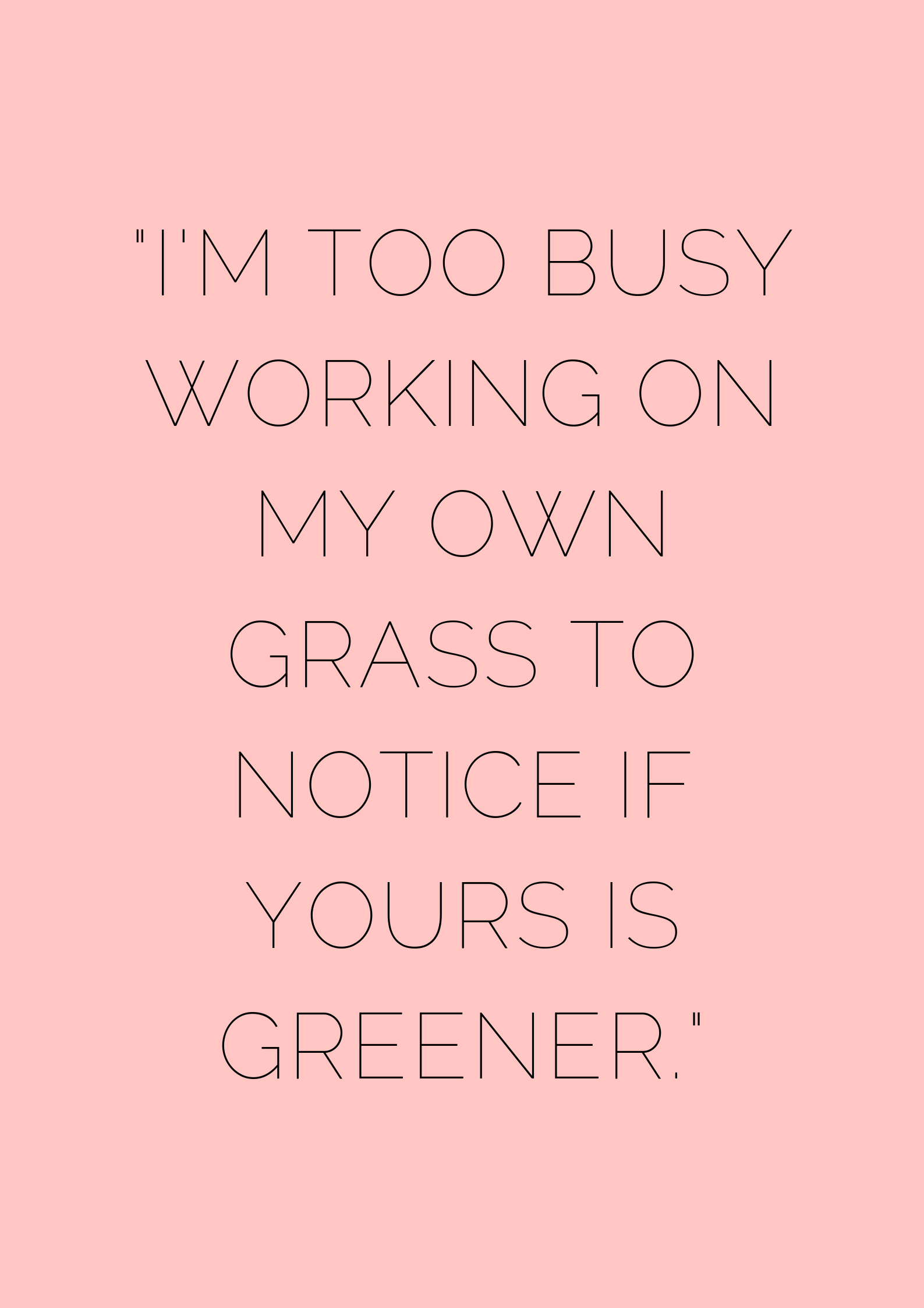 Im Too Busy Quotes