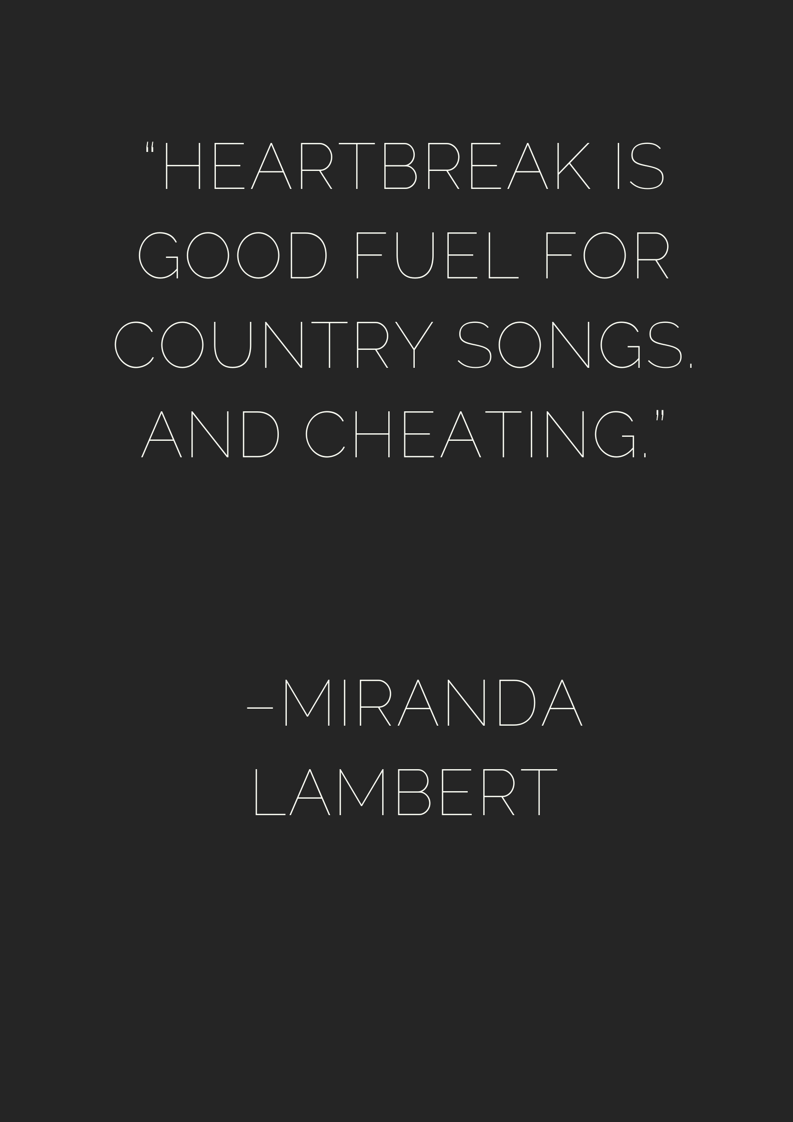 Miranda Lambert Picture Quotes