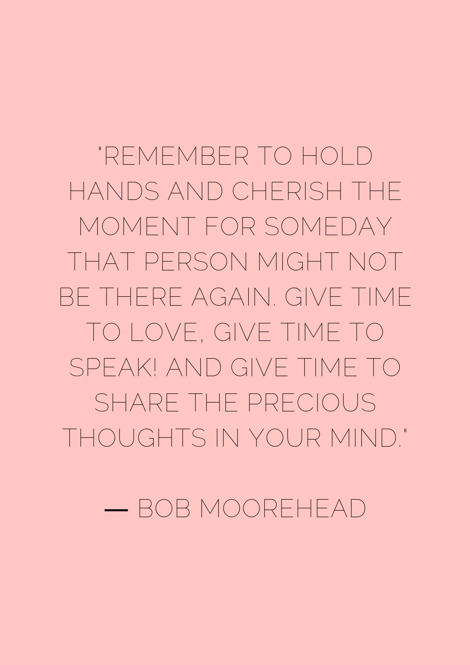 Bob Moorehead Quote Reflexão Frase Estamos Na Era Do Fast Food E Da