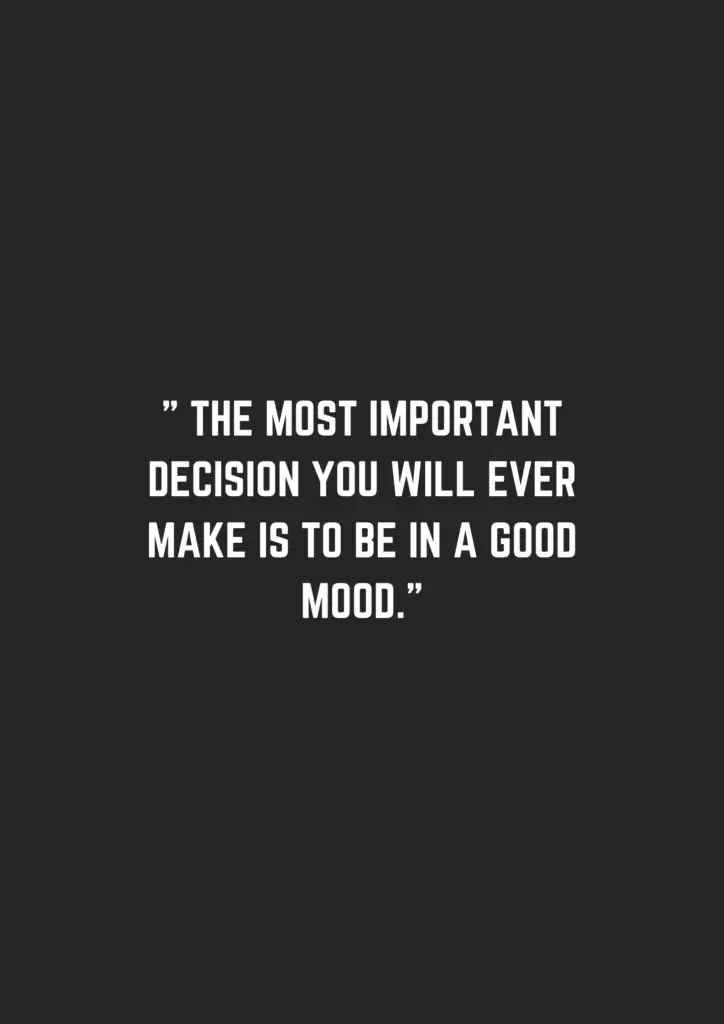 25 Good Mood Quotes to Boost your Mood - museuly